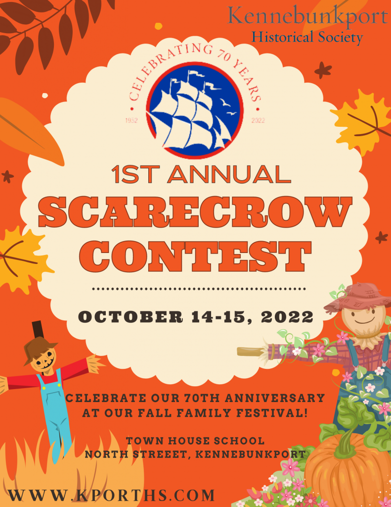 1st Annual Scarecrow Contest! - Kennebunkport Historical Society